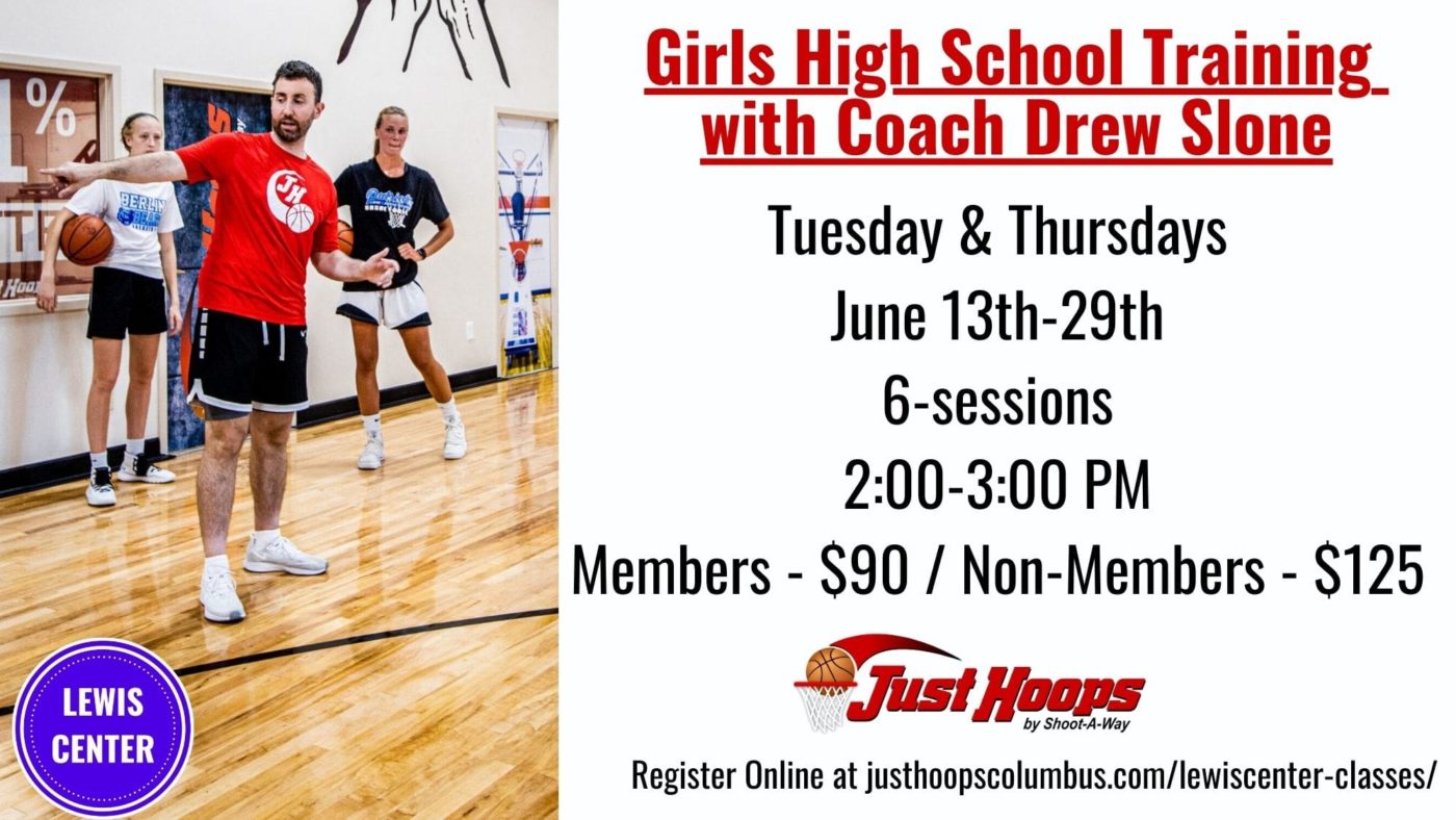 Lewis Center Classes & Clinics - Just Hoops Columbus